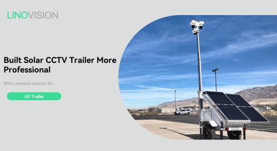 Unlock the Power of Mobility: Introducing Linovision GO Trailer Solar ...